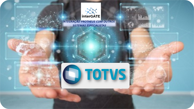 Nova versão Totvs Protheus com foco em UX e produtividade - Blog InterGATE